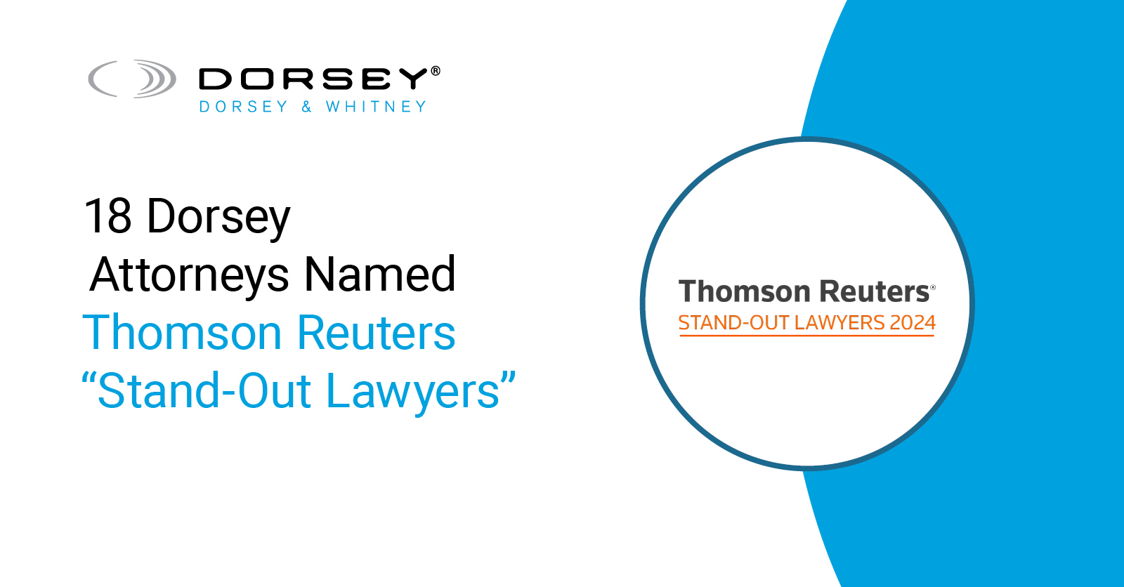 18 Dorsey Attorneys Named Thomson Reuters “Stand-Out Lawyers” | News ...